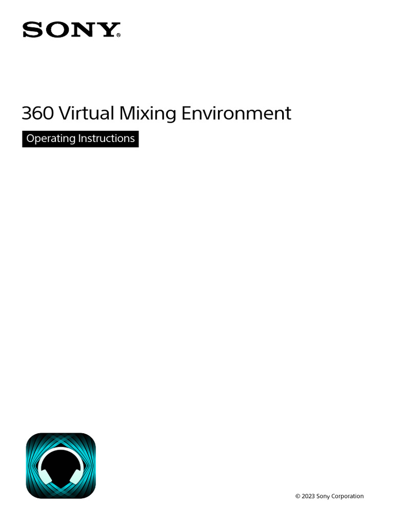 360 Virtual Mixing Environment: Operating Instructions | PDF