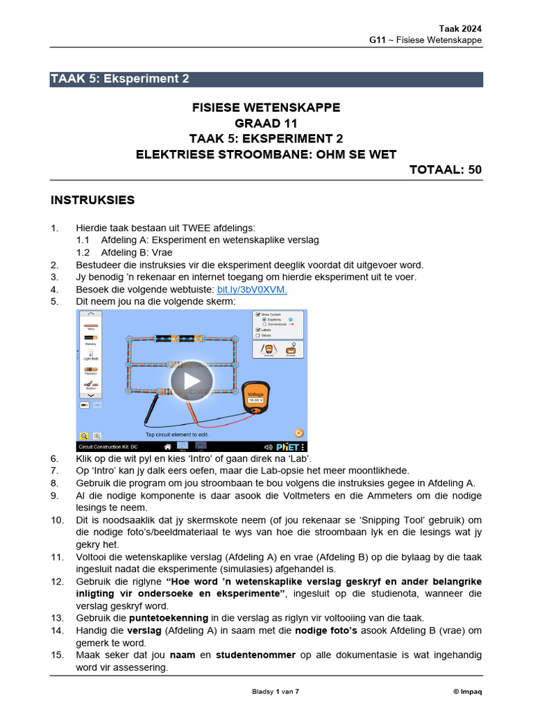 Fisiese Wetenskappe Graad 11 Taak 5: Eksperiment 2 Elektriese Stroombane: Ohm Se Wet Totaal: 50 ...