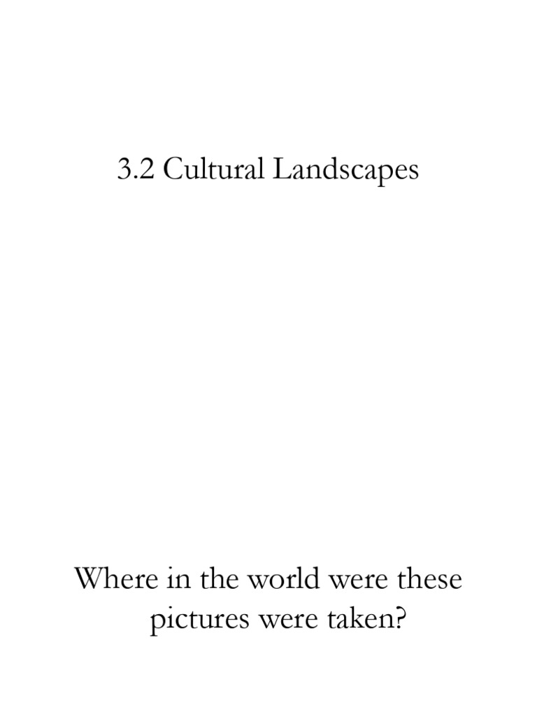 3 2+Cultural+Landscape+2020 | PDF