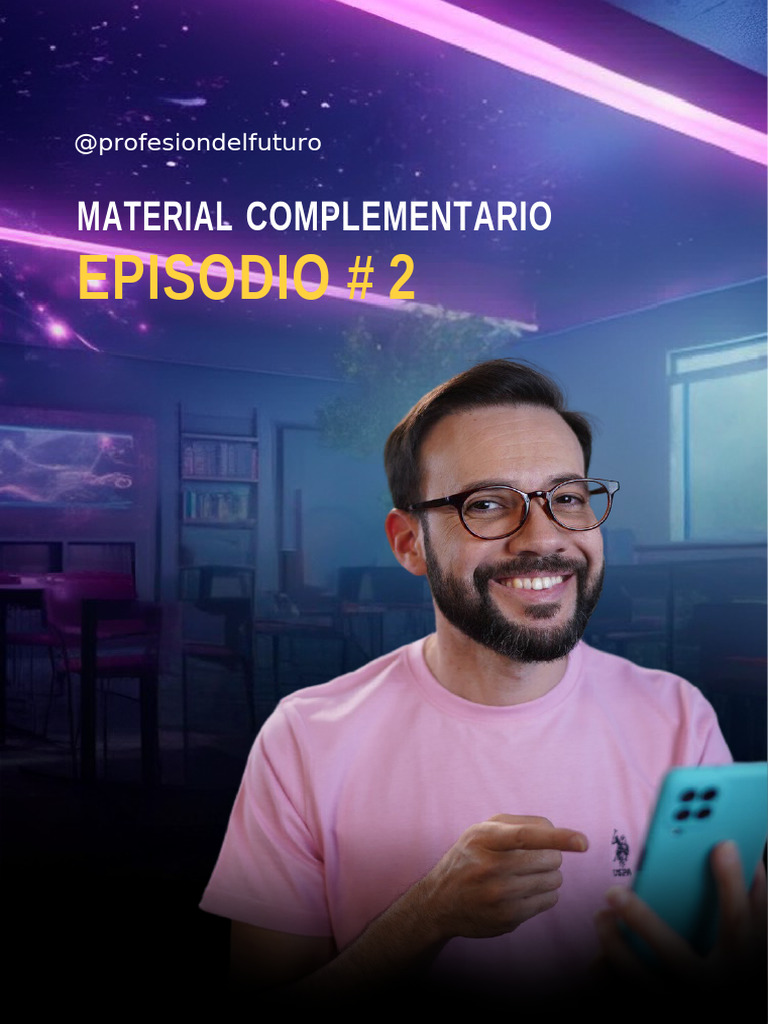 Material Complementario Episodio 2 + Ia | PDF | Facebook | Crecimiento personal y profesional