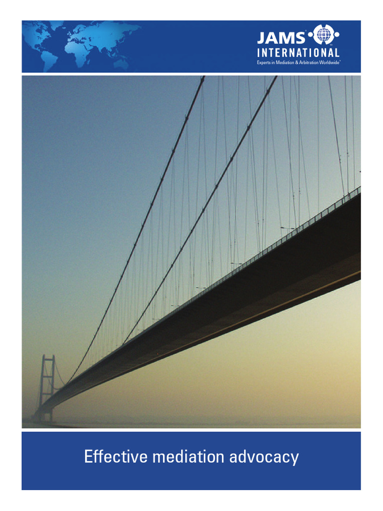 I - SL Effective Mediation Advocacy - JAMS | PDF