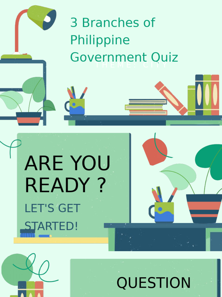 Philippine Government Branches Quiz | PDF