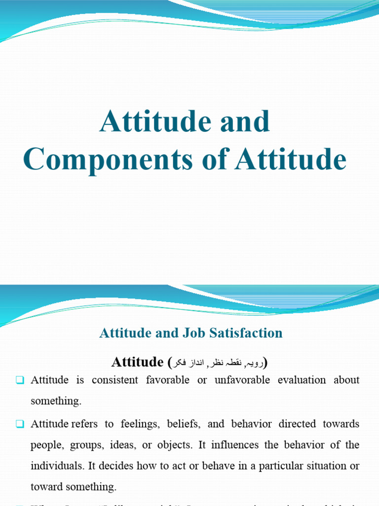 Attitude and Components of Attitude | PDF Attitude and Components of Attitude | PDF