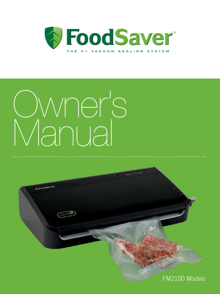 FoodSaver FM2100-000 - InstructionManual | PDF