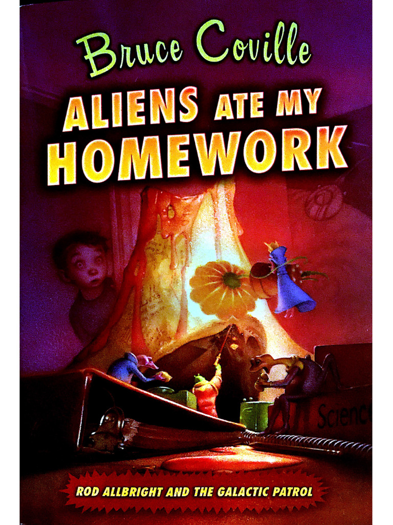 Aliens Ate My Homework | PDF