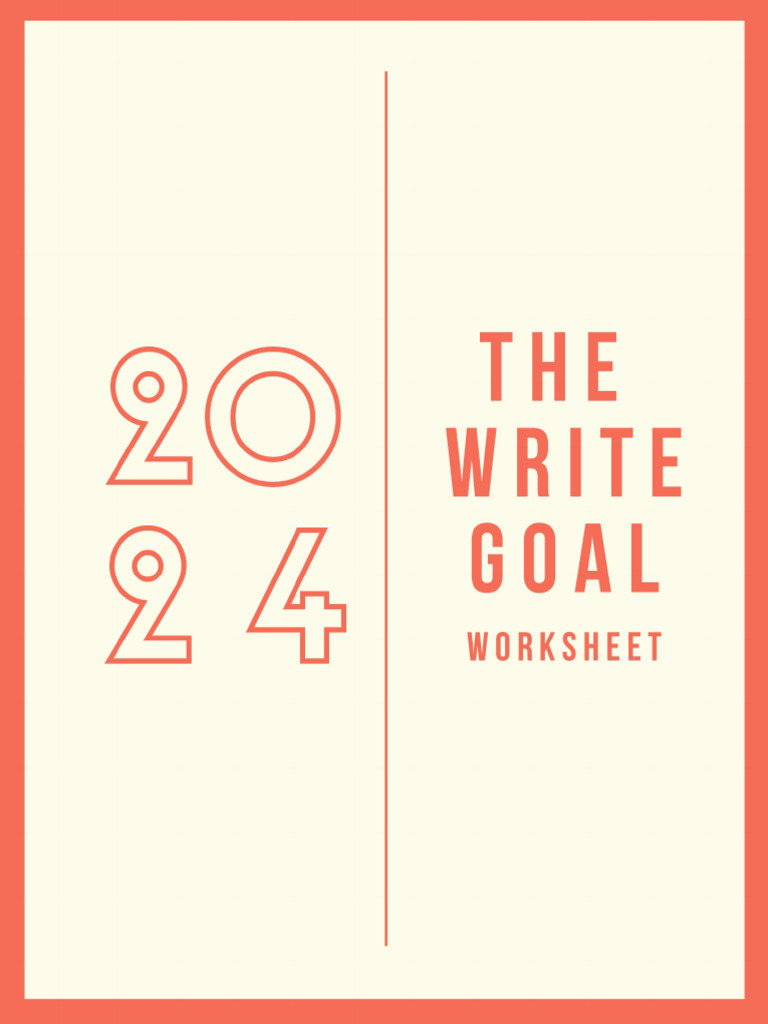 The Write Goals Worksheet | PDF | Career & Growth