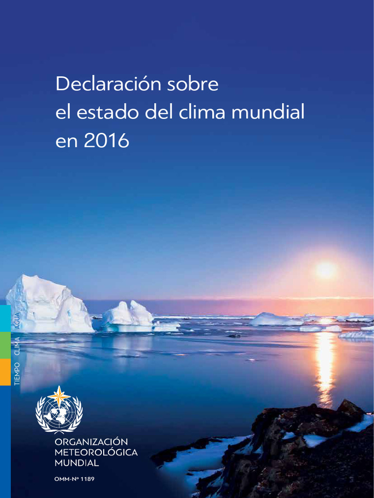Declaraci+ N Del Clima Mundial - 2016 - OMM | PDF