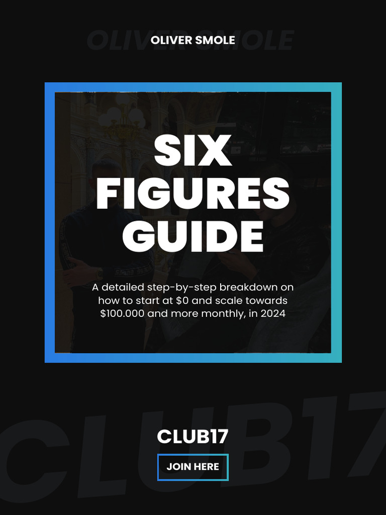 Club17 Six Figure Guide 2.0 | PDF