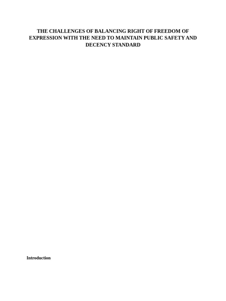 The Challenges of Balancing Right of Freedom of Expression With The ...