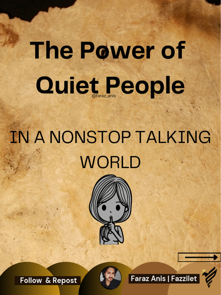 The Power of Quiet People IN A NONSTOP TALKING WORLD | PDF