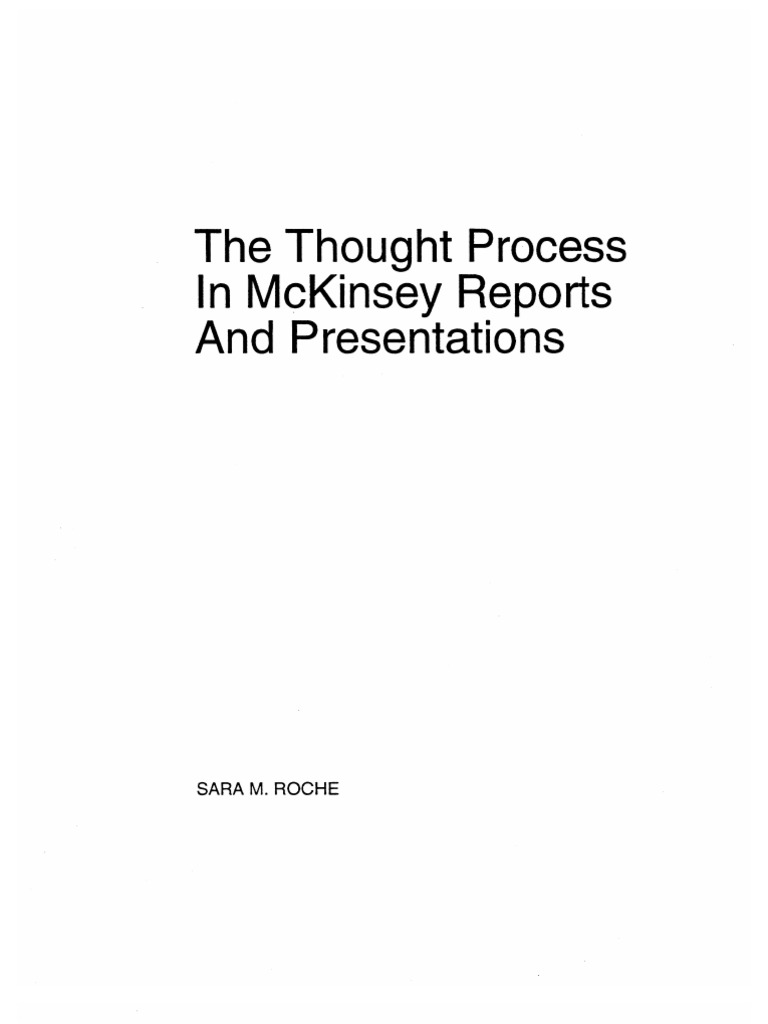 The Thought Process in McKinsey Reports and Presentations | PDF