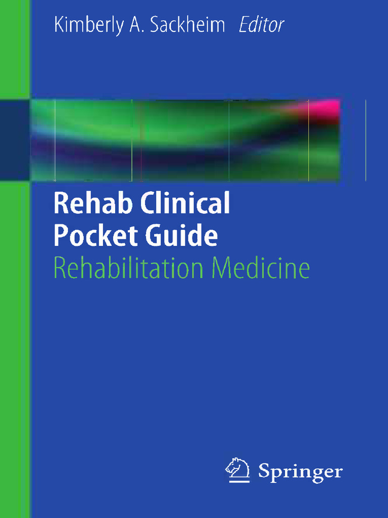 Rehab Clinical Pocket Guide - Rehabilitation Medicine (PDFDrive) | PDF