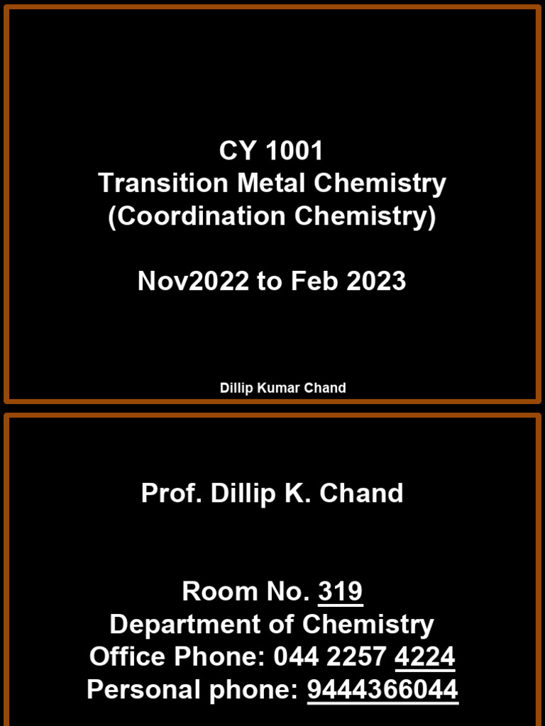 CY1001: Transition Metal Chem by Prof. DKC | PDF