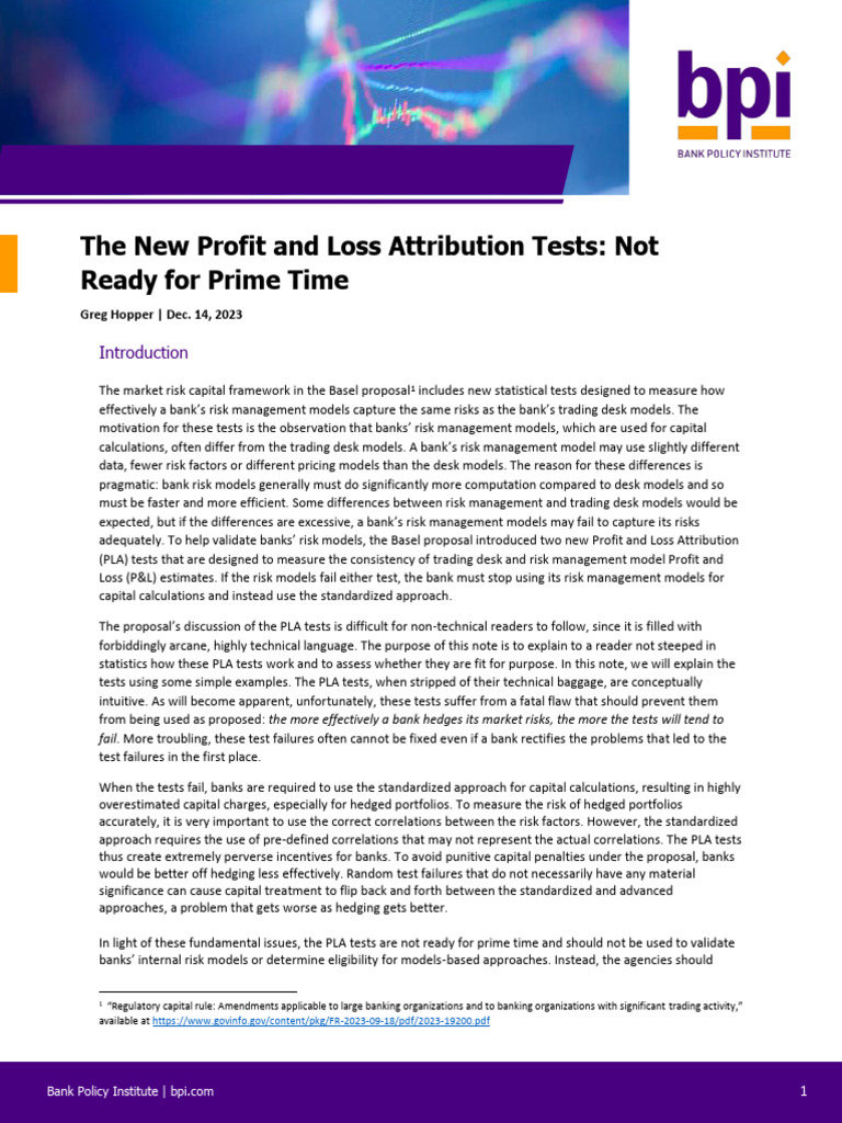 The New Profit and Loss Attribution Tests Not Ready For Prime Time | PDF