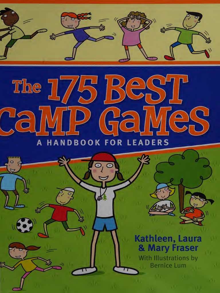 The 175 Best Camp Games A Handbook For Leaders | PDF