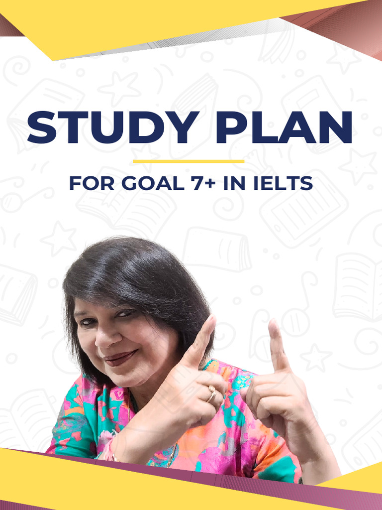 Study Plan For Goal 7 Plus | PDF