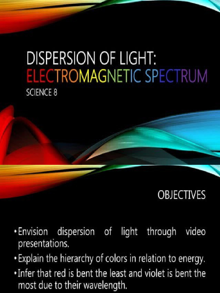 Light and The Electromagnetic Spectrum | PDF