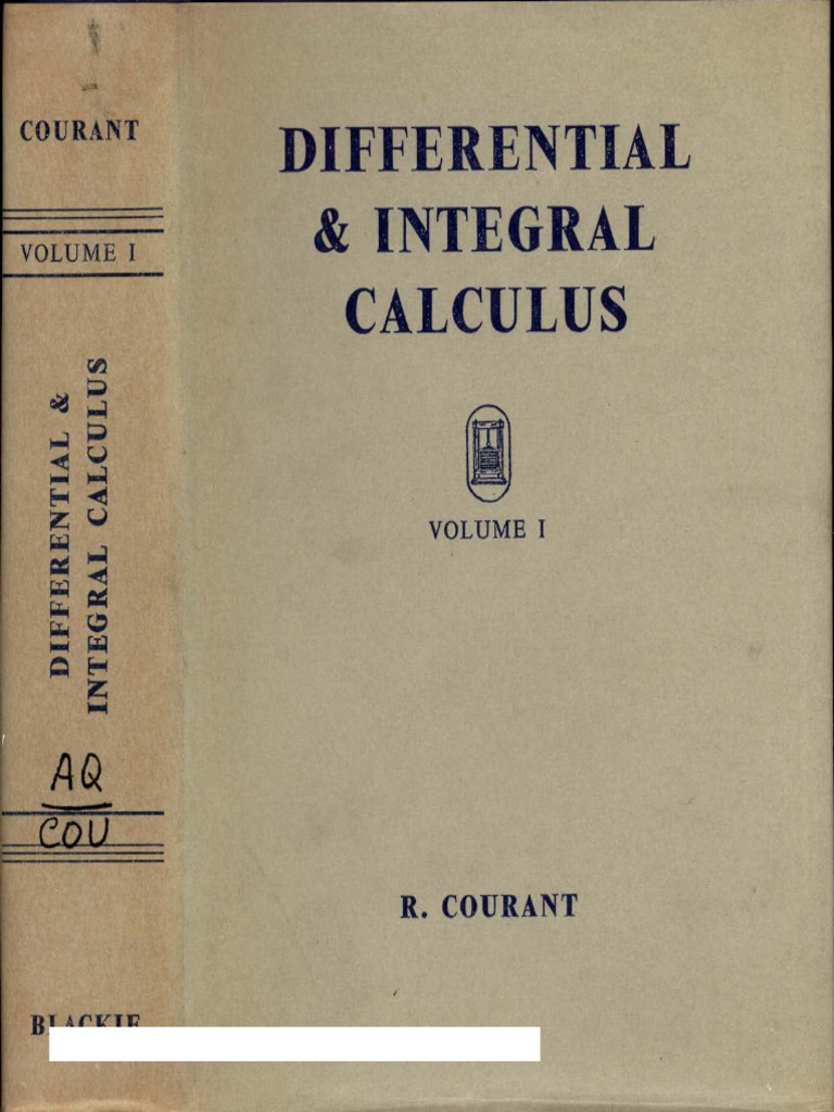 Differential Integral Calculus Vol I 2E by Richard Courant | PDF