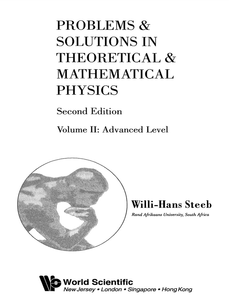 Problems and Solutions in Theoretical and Mathematical Physics by Willi Hans Steeb | PDF