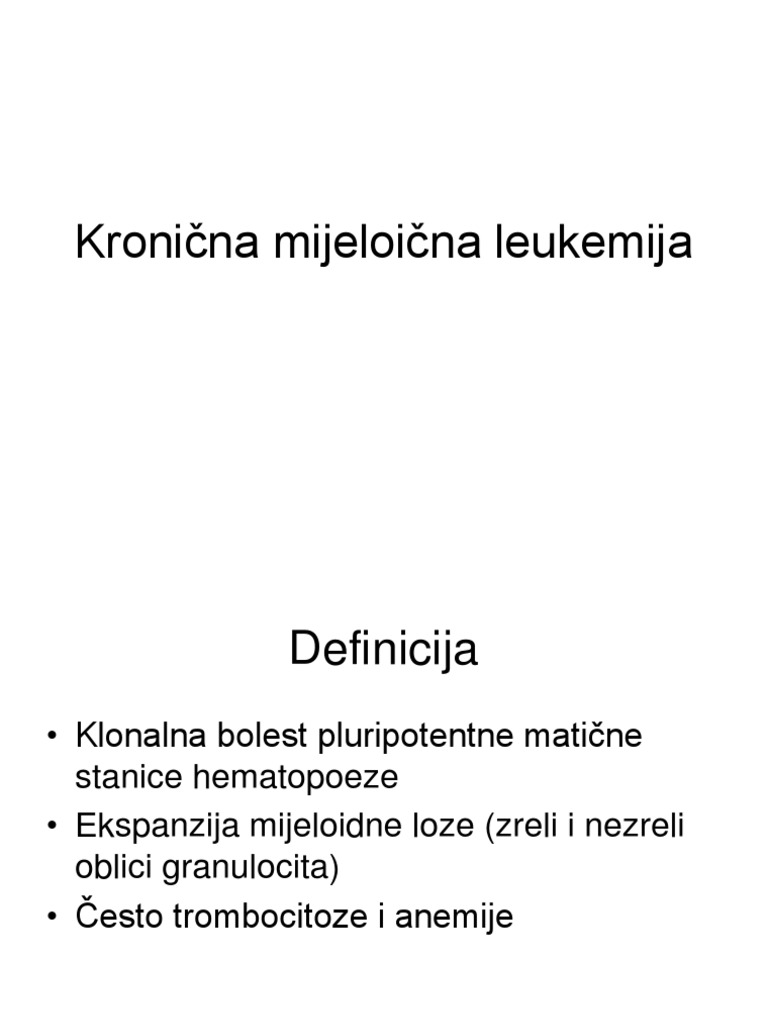 Kronična mijeloična leukemija | PDF
