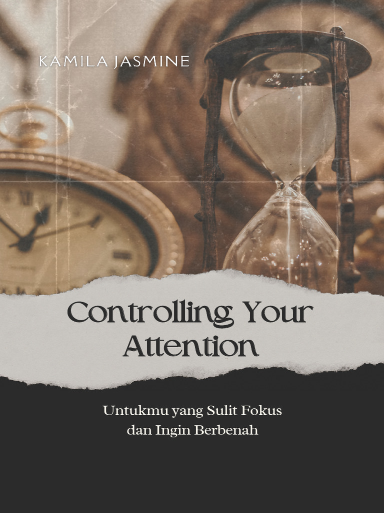 Controlling Your Attention | PDF