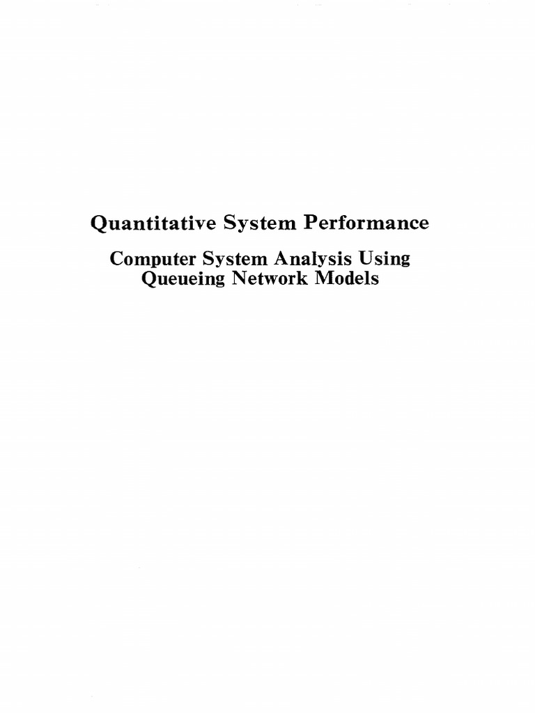 Vdoc - Pub Quantitative System Performance Computer System Analysis Using Queuing Network Models ...