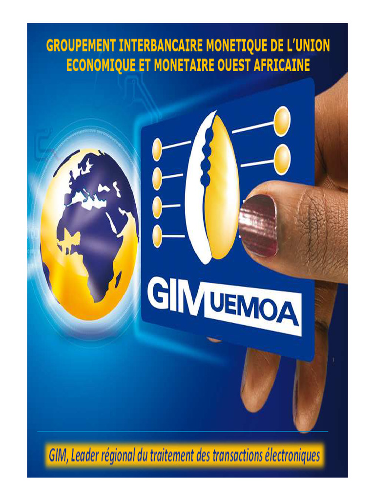 01 - GIM - ACADEMY - LE GIM-UEMOA EN BREF (Mode de Compatibilité) | PDF