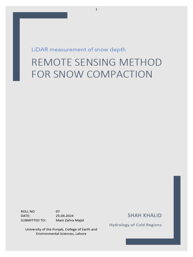 Remote Sensing Method For Snow Compaction Assignment 1 of Mam Zahra ...