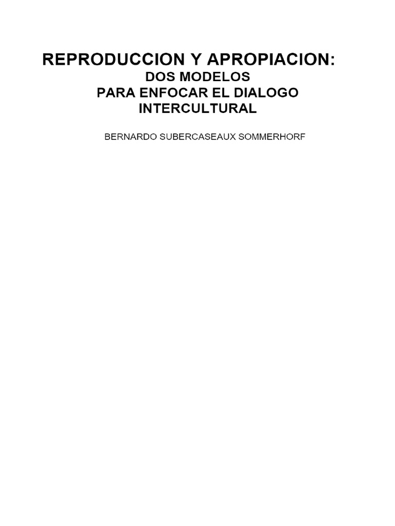 Reproducción y Apropiación Cultural (Bernardo Subercaseaux) | PDF