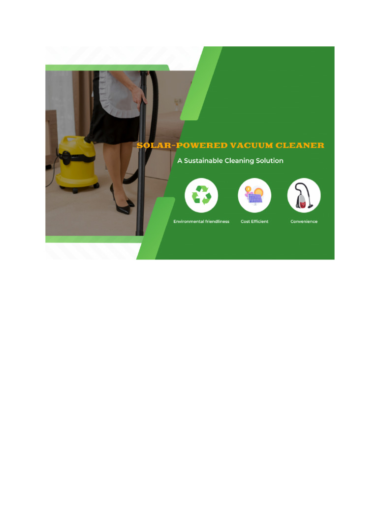 Solar - Powered Vacuum Cleaner SLIDES | PDF