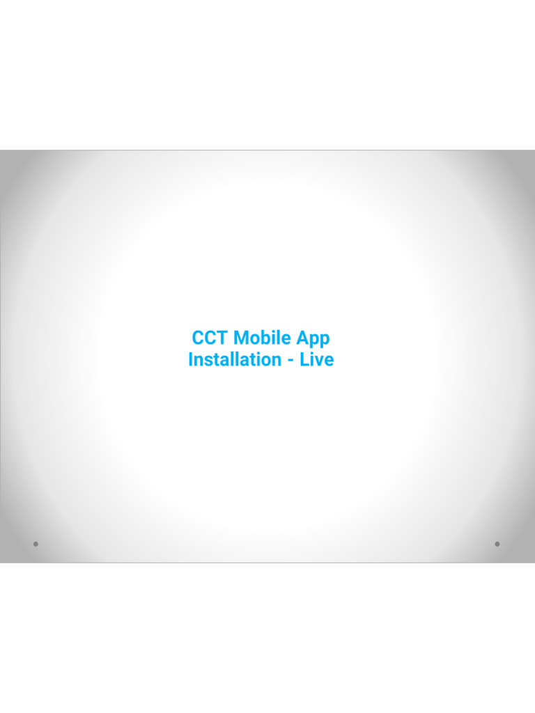 CCT Mobile App Installation - Live | PDF | Business | Finance & Money ...