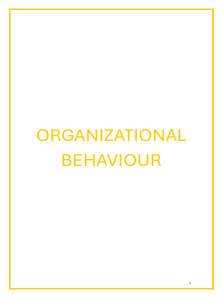 ORGANIZATIONAL BEHAVIOUR | PDF