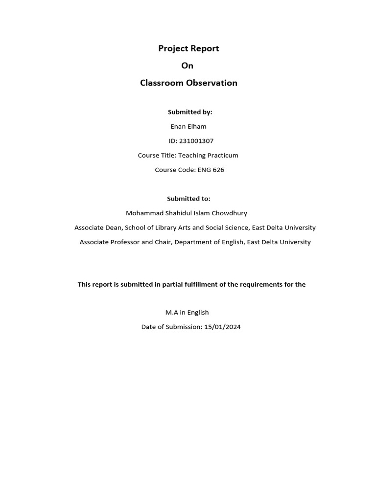 Project Report On Classroom Observation by Enan Elham (ID - 231001307 ...