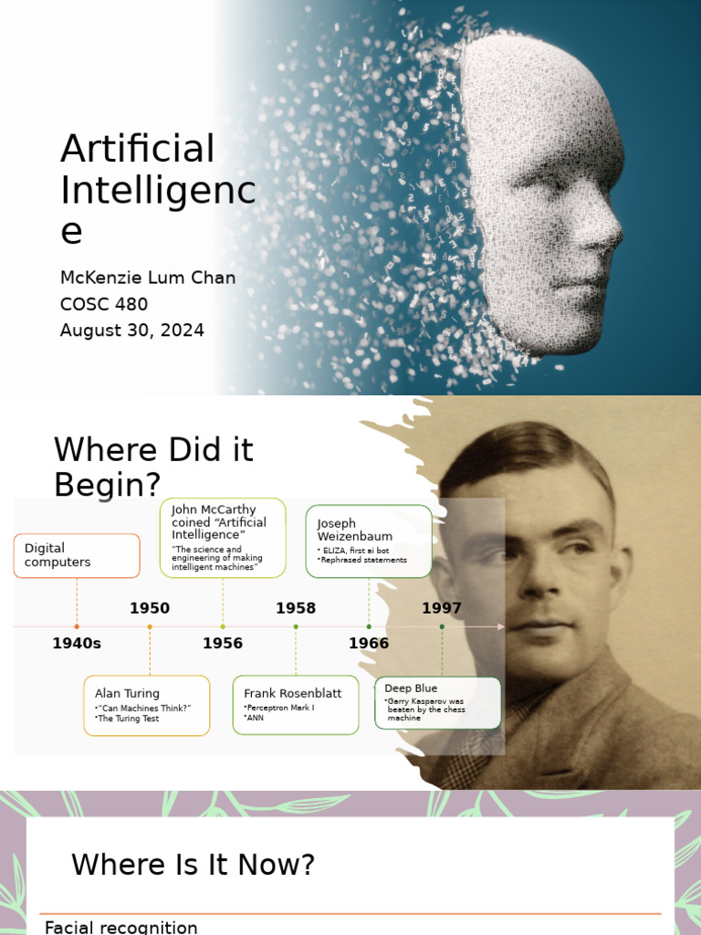 Artificial Intelligenc E: Mckenzie Lum Chan Cosc 480 August 30, 2024 | PDF