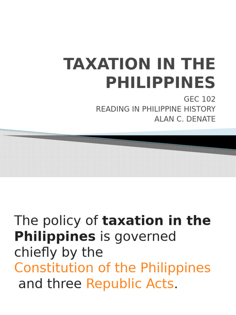 Taxation in The Philippines PPT | PDF