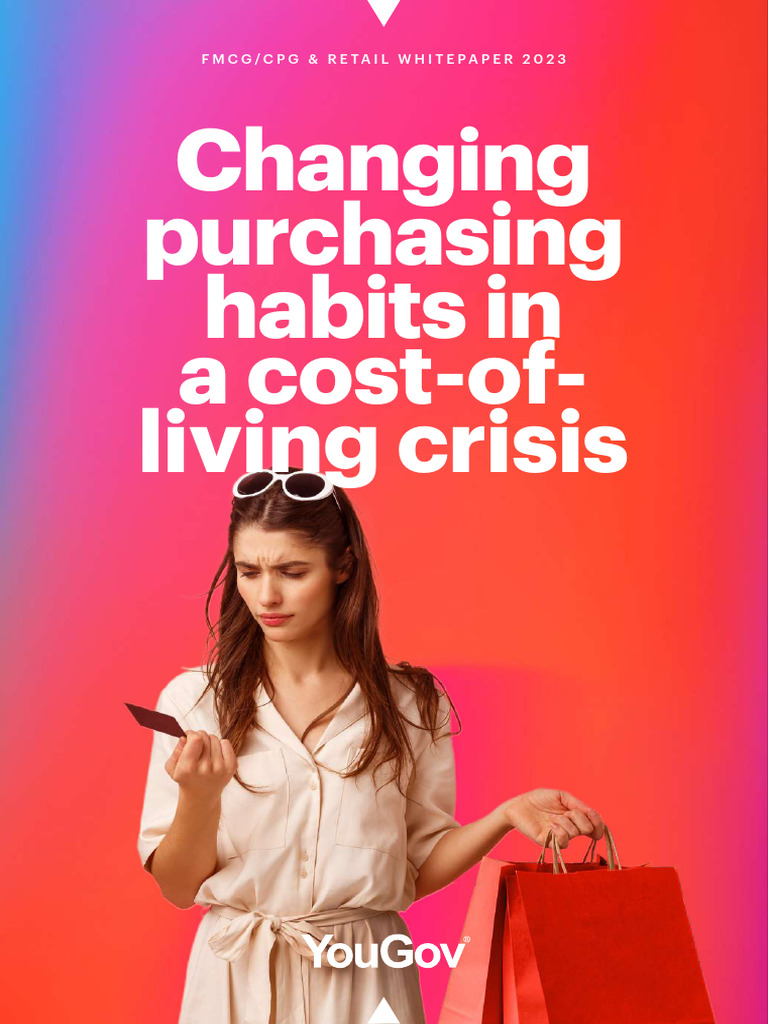 YouGov_FMCG_CPG_Retail_Whitepaper2023_Changing_purchasing_habits (1) | PDF
