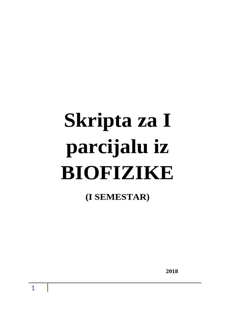 Skripta Za I Parcijalu Iz Biofizike | PDF