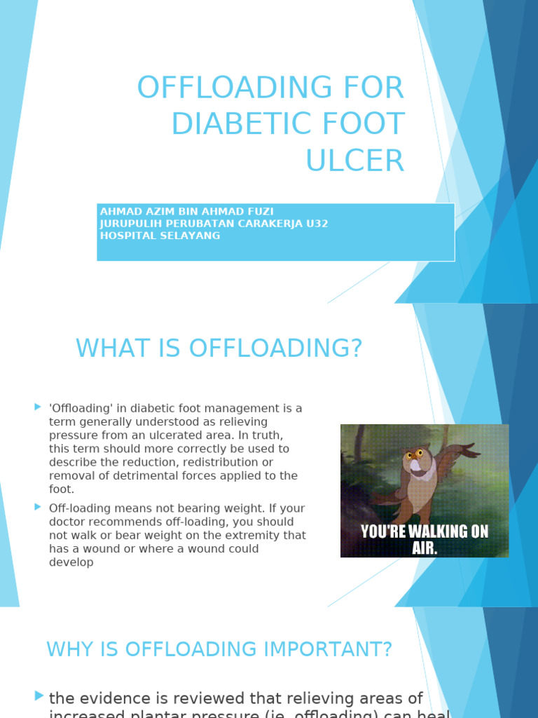 Offloading For Diabetic Foot Ulcer | PDF