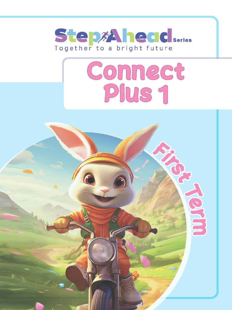 Step Ahead Connect Plus Primary 1 First Term (2024-2025) | PDF