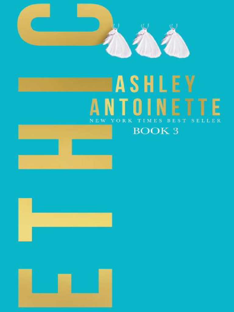 Ethic 3 - Ashley Antoinette | PDF