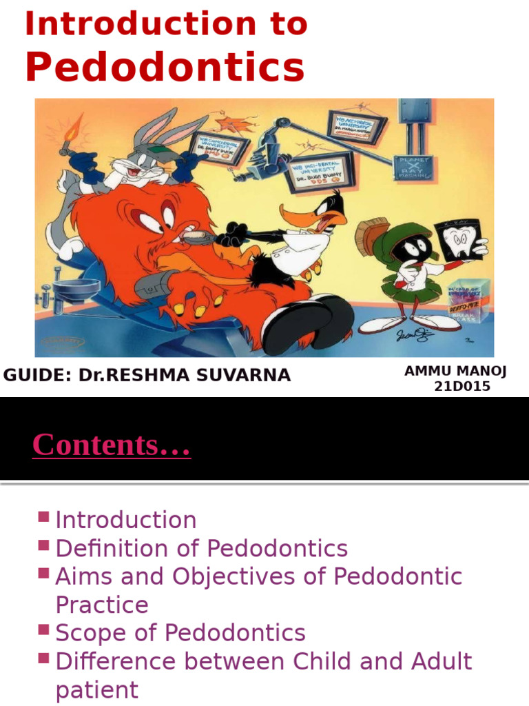 Introduction To Pedodontics | PDF