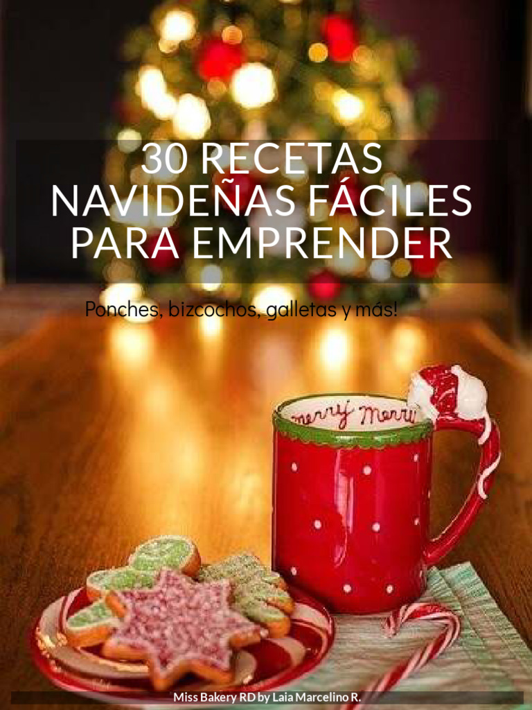 30 Recetas Navidenas Faciles para Emprender porLM | PDF | Postres | Panes