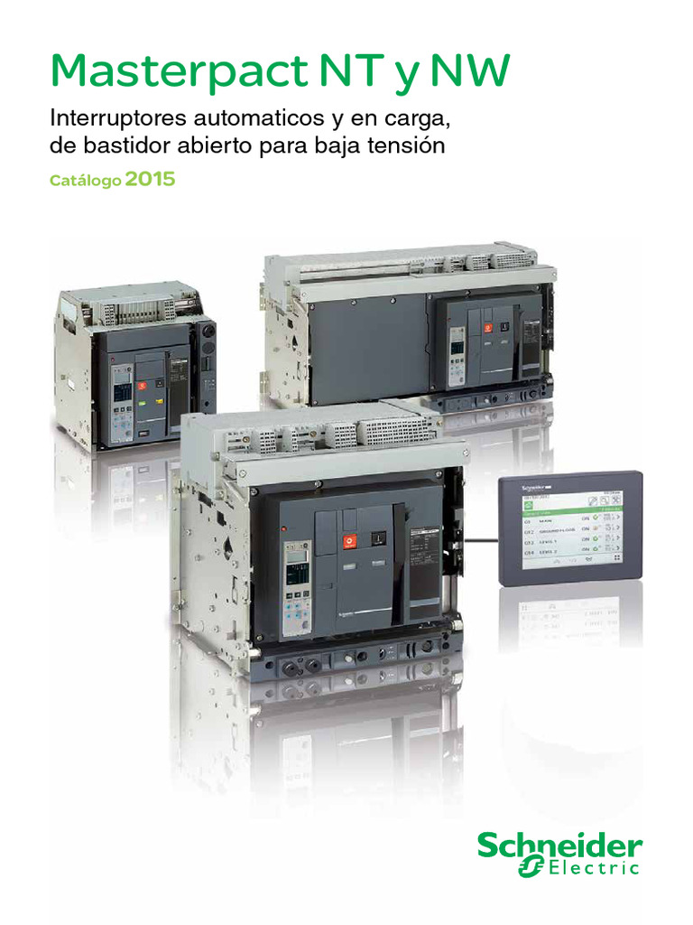 Catálogo Masterpact - 2015 - NT Y NW | PDF
