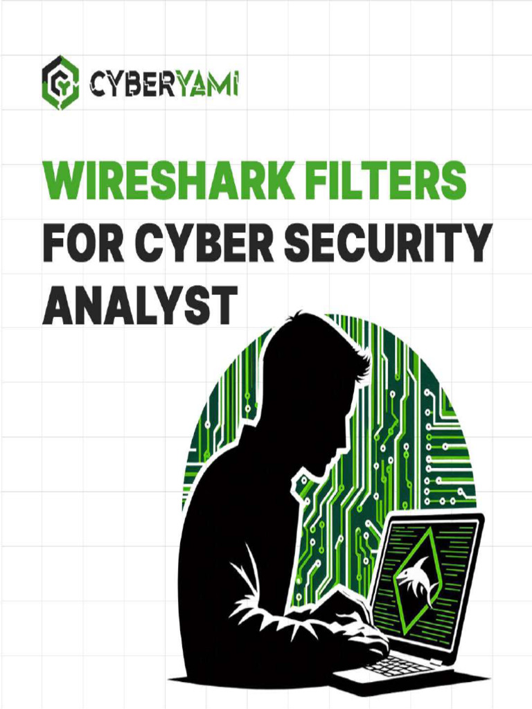 Wireshark Filters_ a Must-Have for Cyber Security Analysts | PDF