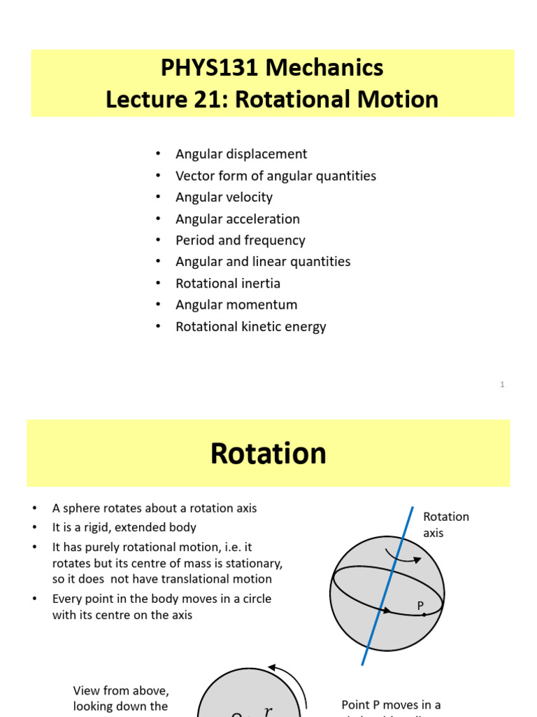 PHYS131-Mechanics-Lecture - 21 - Rotational Motion | PDF | Rotation Around A Fixed Axis ...