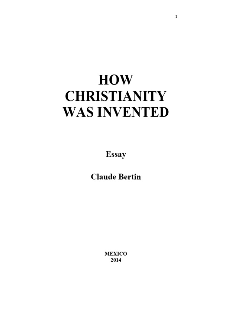 How Christianity Was Invented - Claude Bertin | PDF