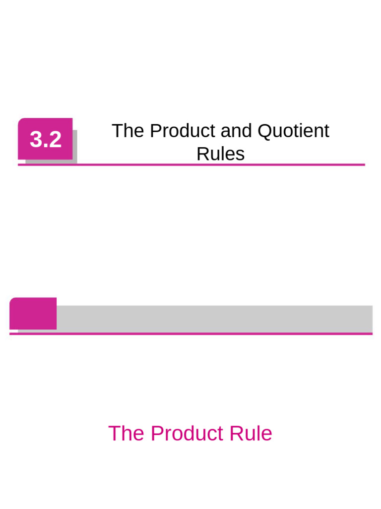 3.2 The Product and Quotient Rules | PDF