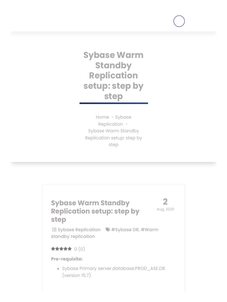 Sybase Warm Standby Replication Setup - Step by Step - Dbalyfe | PDF