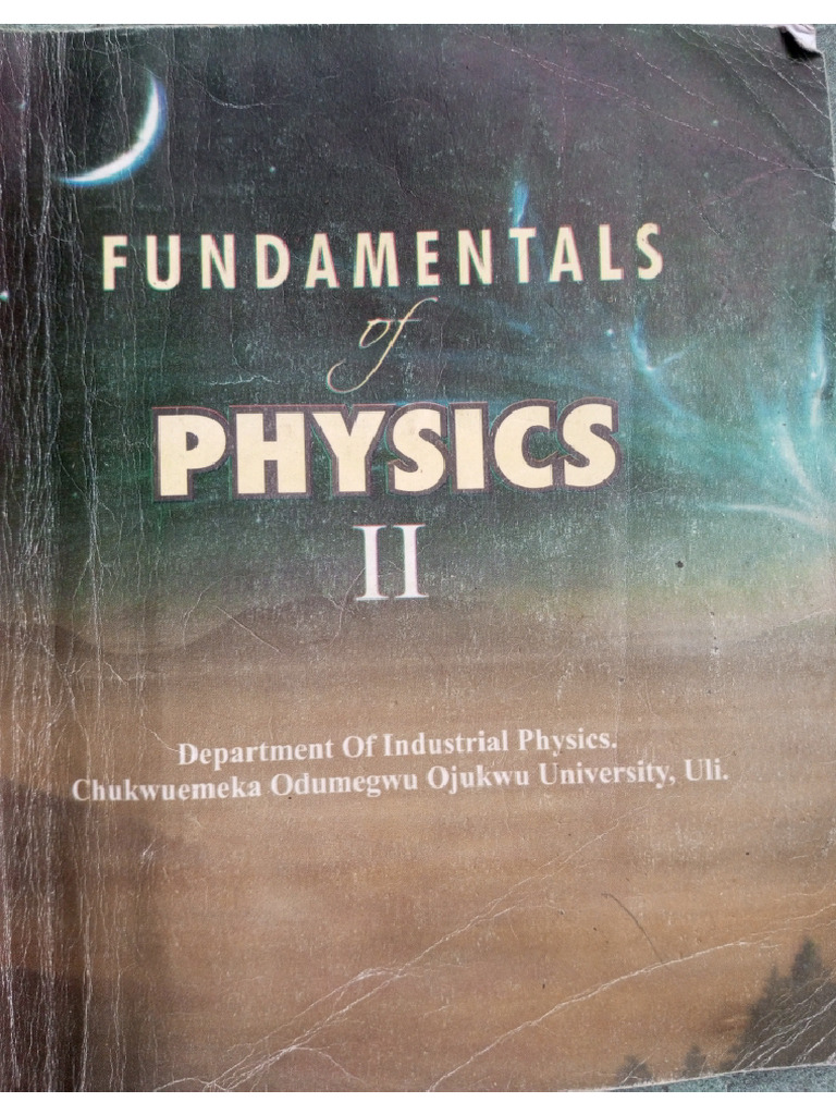 Fundamentals of Physics II Compiled by Miimii | PDF