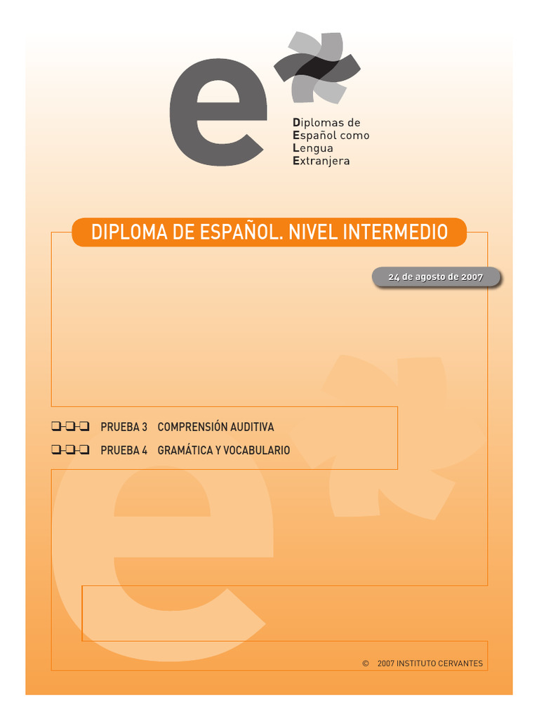 Diploma de Español. Nivel Intermedio: Prueba 3 Comprensión Auditiva ...